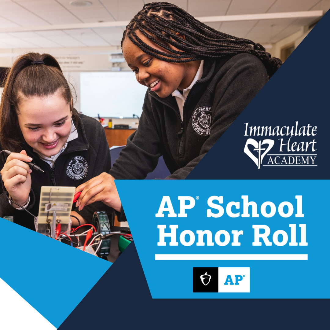 IHA Named to 2025 AP® HONOR ROLL - Immaculate Heart